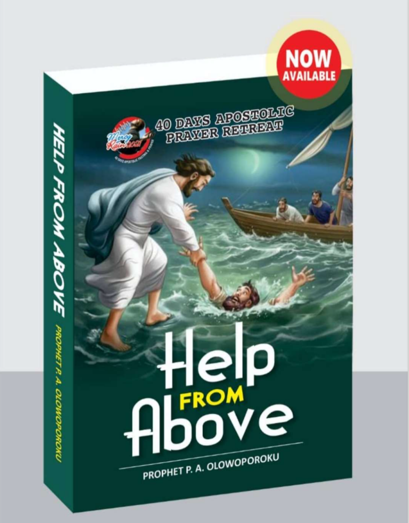 Help from Above – Love of Christ Chapel International Ministries